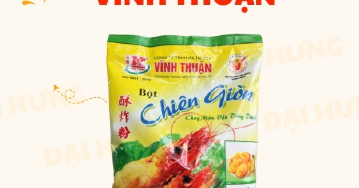 Nước chấm Đại Hưng - Bột chiên giòn Vĩnh Thuận 1kg